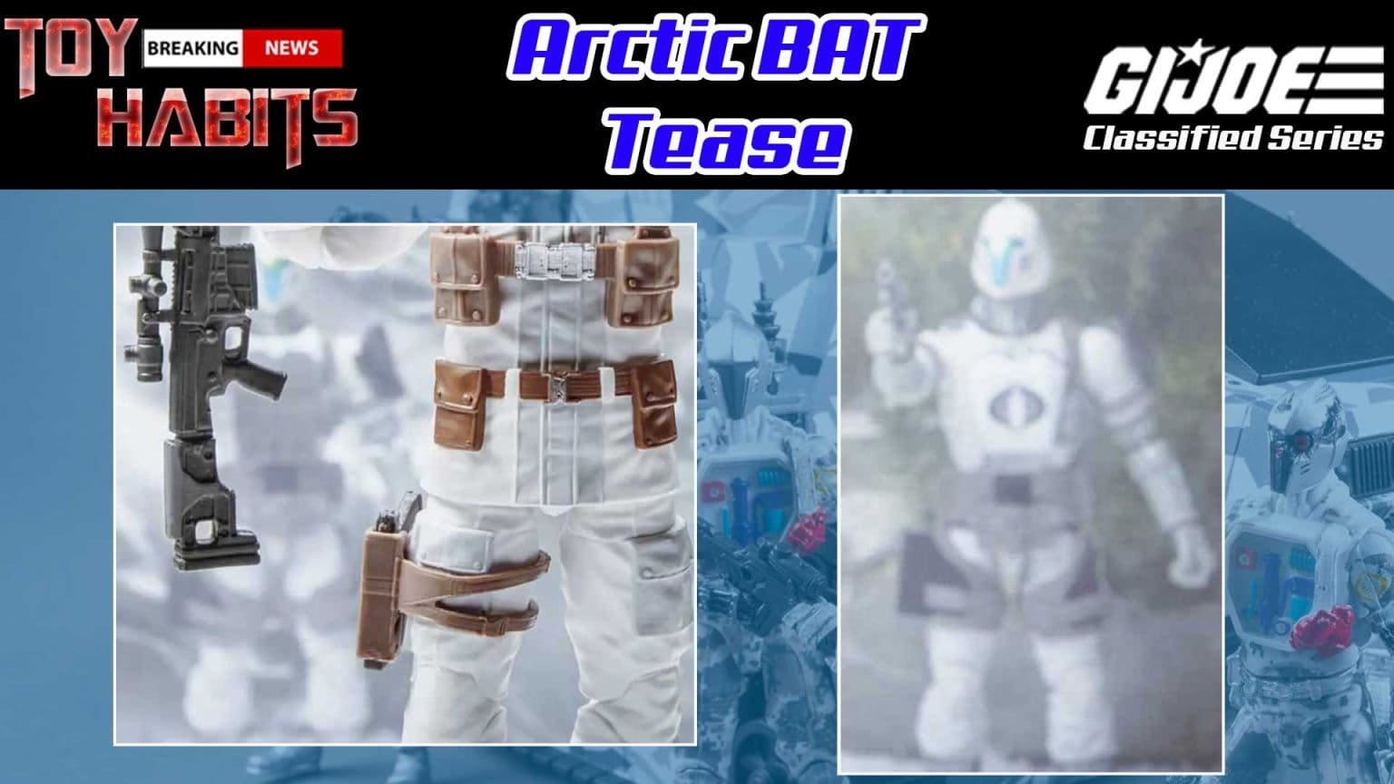 Arctic BAT GI Joe Classified Series Figure Tease