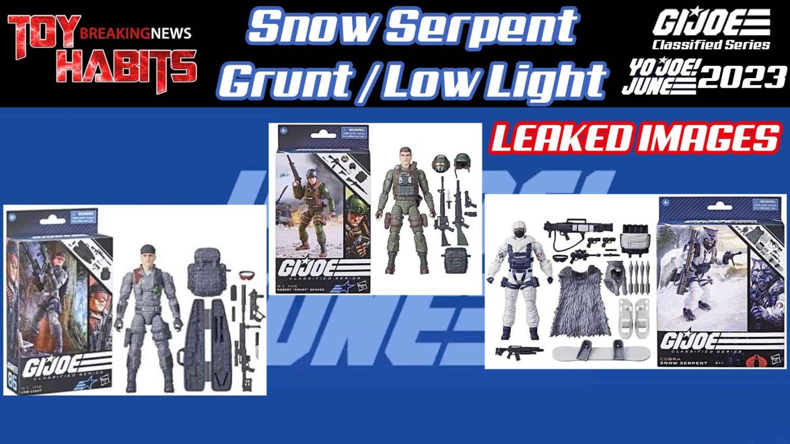 Snow Serpent, Low Light, and Grunt GI Joe Classified Series Early ...