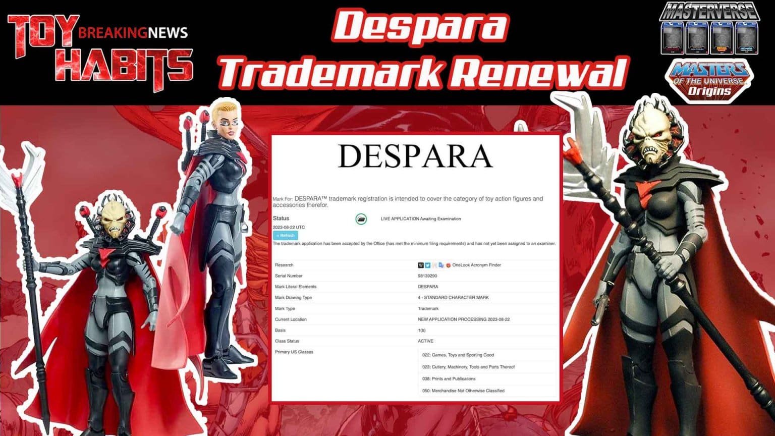 Despara MOTU Origins or Masterverse Trademark Renewal - Toy Habits
