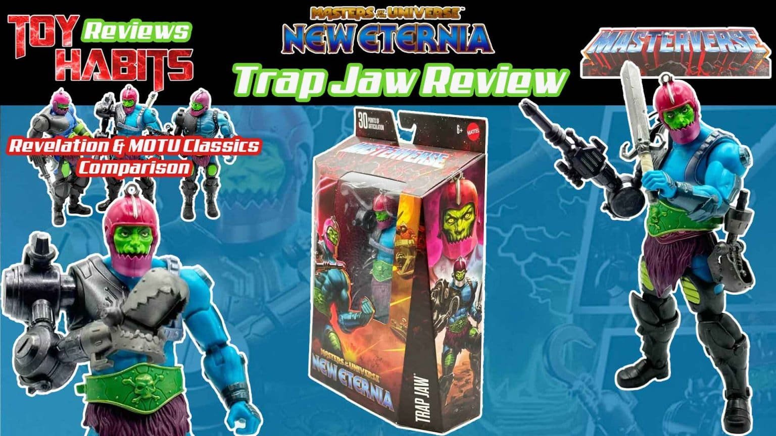 Trap Jaw New Eternia Masterverse Review and Comparisons