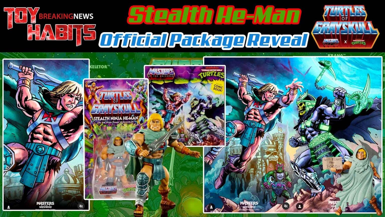Stealth Ninja HE-Man Turtles of Grayskull Official Package Reveal