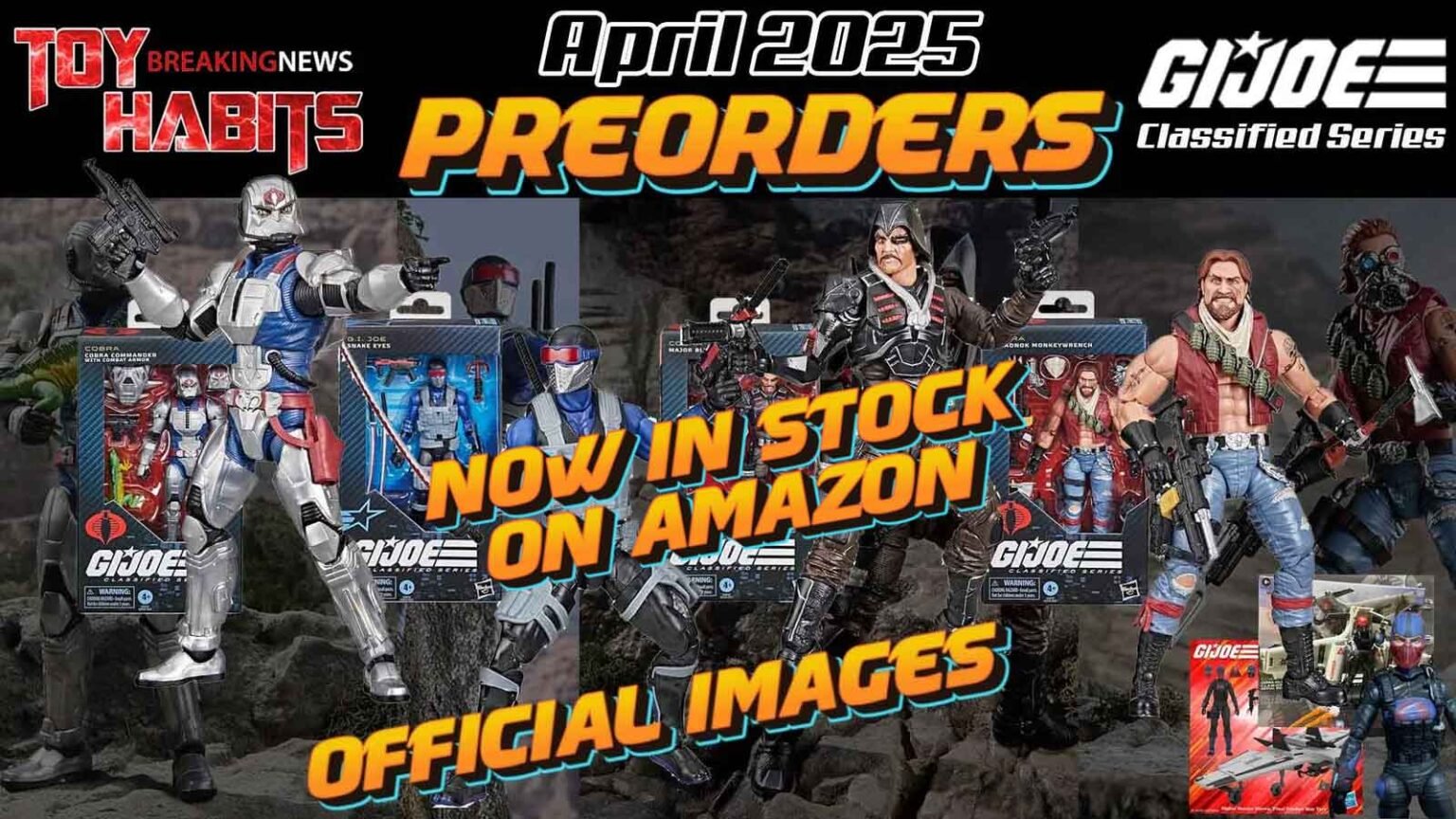 GI Joe Classified Series April 2025 Preorders and Official Images - Toy ...