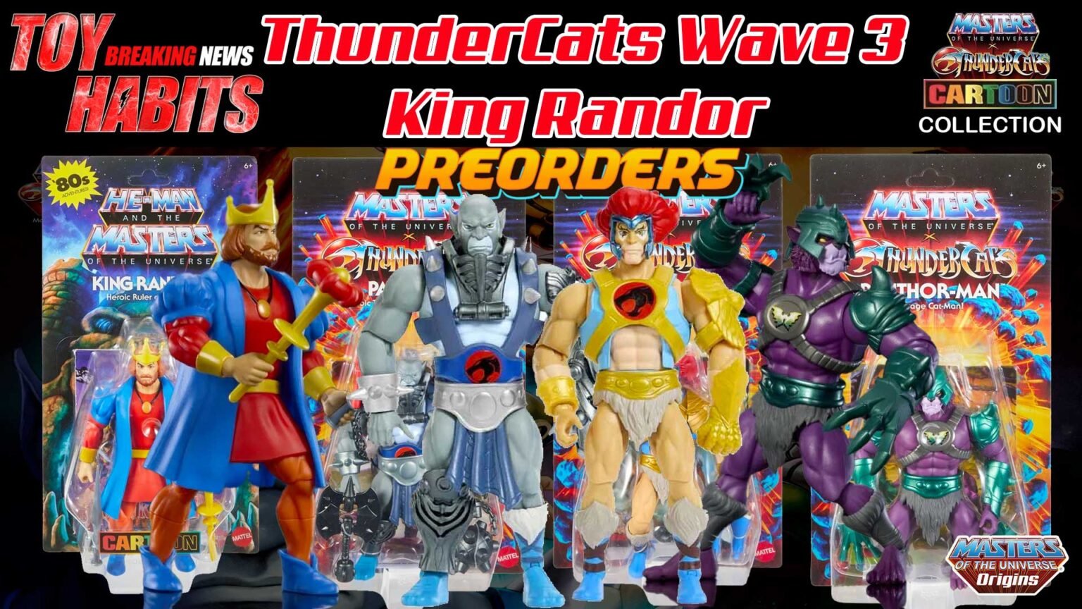 MOTU Origins ThunderCats Wave 3 & King Randor Cartoon Collection Preorders