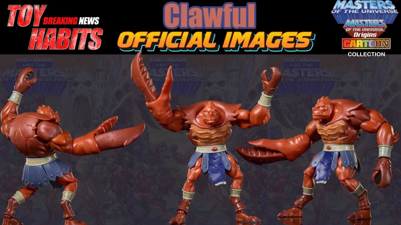 Clawful 200x MOTU Cartoon Collection Official Images - Toy Habits