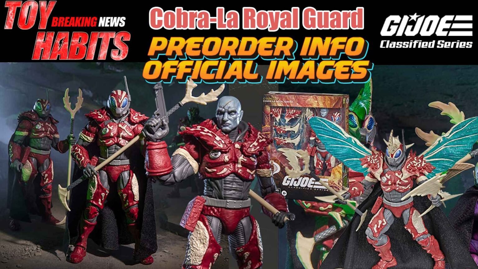 Cobra La Royal Guard GI Joe Classified Series Official Images and ...