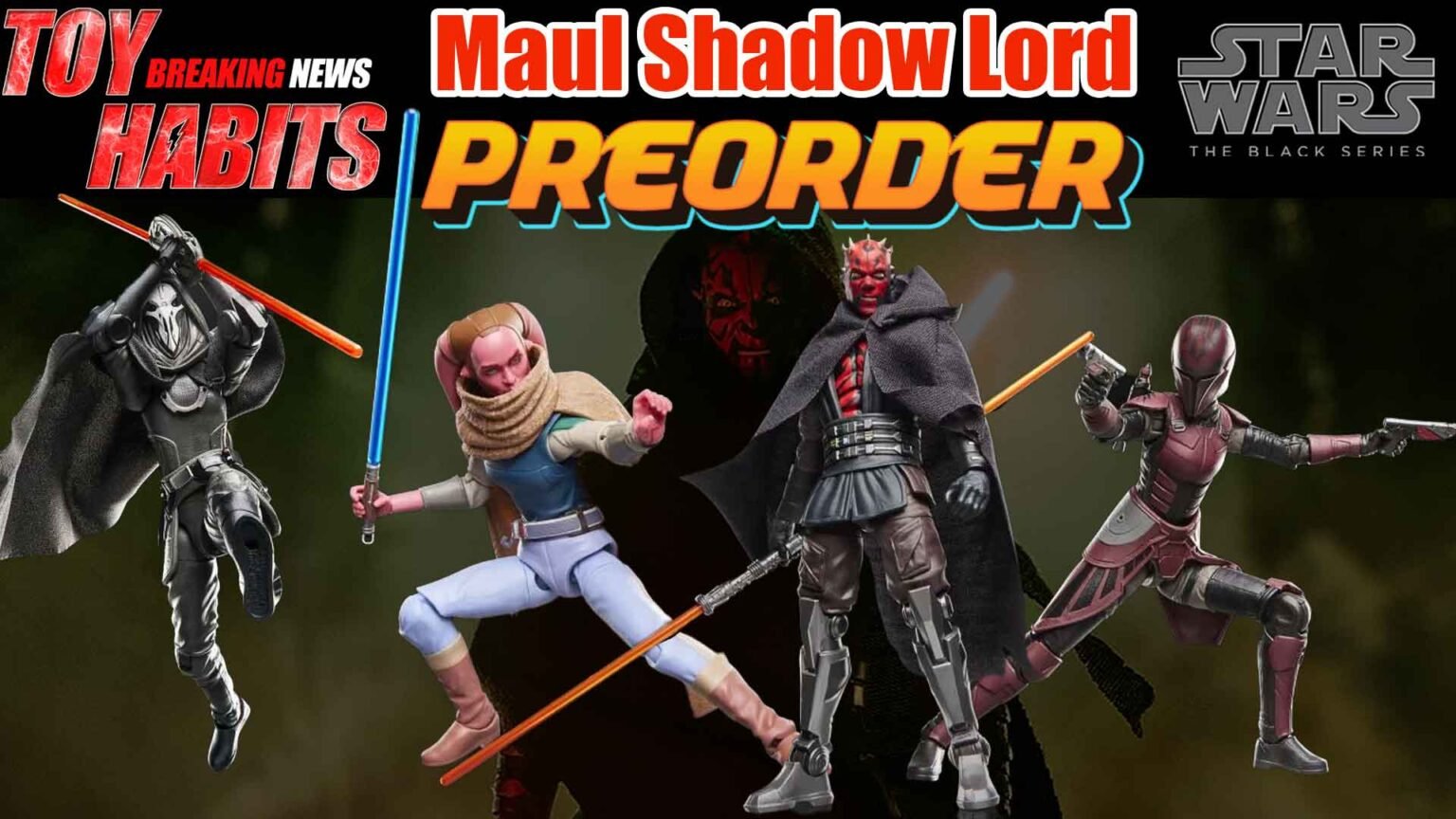 Maul Shadow Lord Star Wars Black Series Preorder - Toy Habits